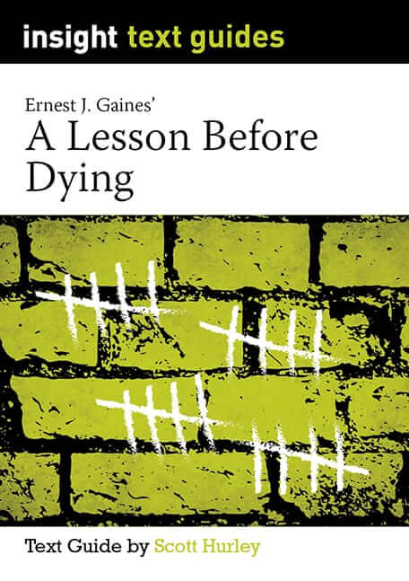 A Lesson Before Dying - Insight – Student Success Resource Centre