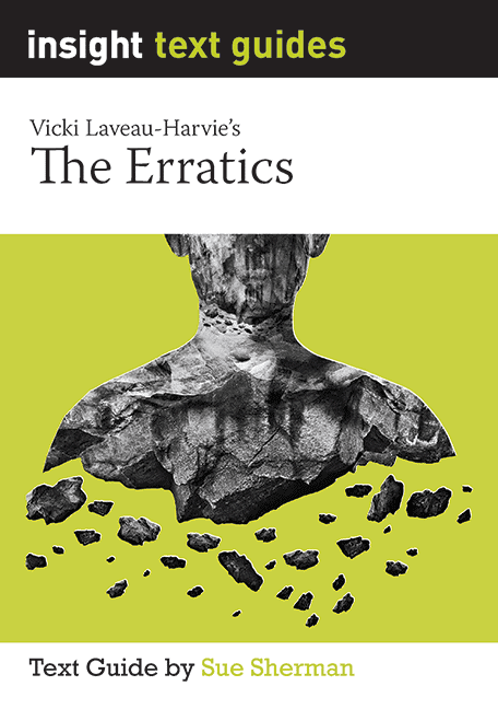 The Erratics - Insight text guide – Student Success Resource Centre