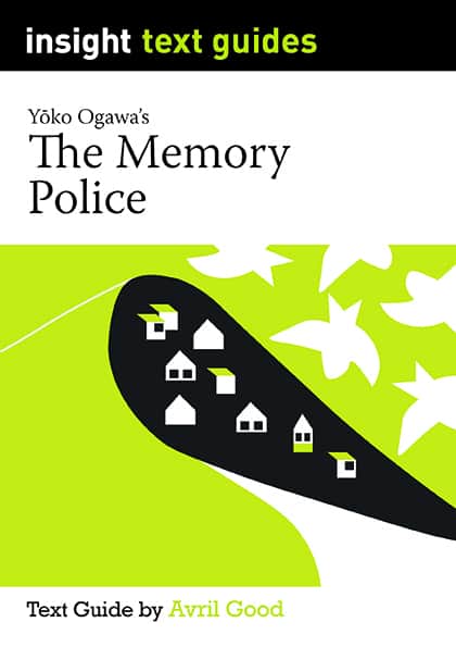 The Memory Police – Insight Text Guide – StudentSuccessResourceCentre