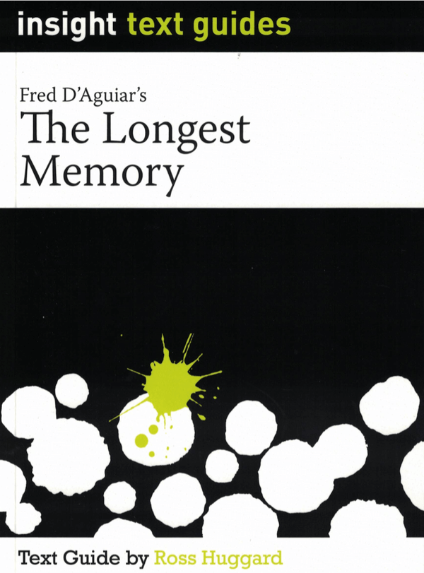 Insight Text Guide - The Longest Memory – Student Success Resource Centre