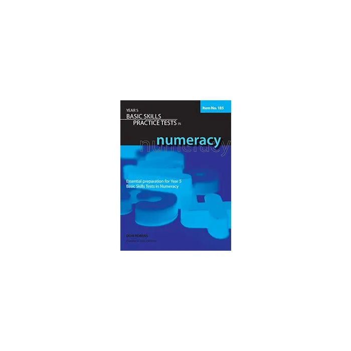 Year 5 Basic Skills Practice Tests in Numeracy – Student Success ...