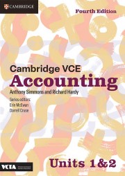 Cambridge VCE Accounting Units 1&2 Fourth Edition (print and digital ...